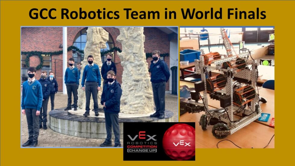 GCC Students Team Qualify for Vex Robotics World Finals - Glanmire ...